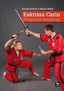 ESKRIMA CARIN: PHILIPPINISCHE Kampfkunst von Kalwei... | Buch | Zustand ...