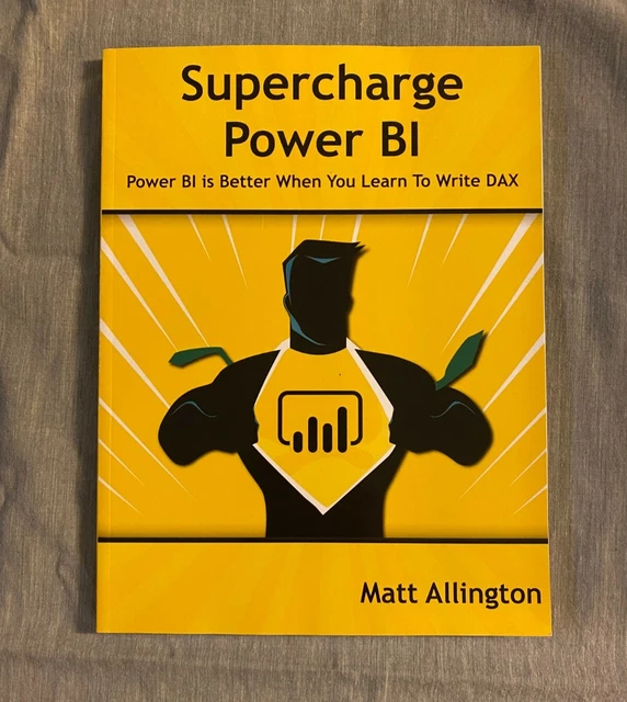 SUPER CHARGE POWER BI : Power BI Is Better When You Learn to Write DAX EUR 11,98 - PicClick FR