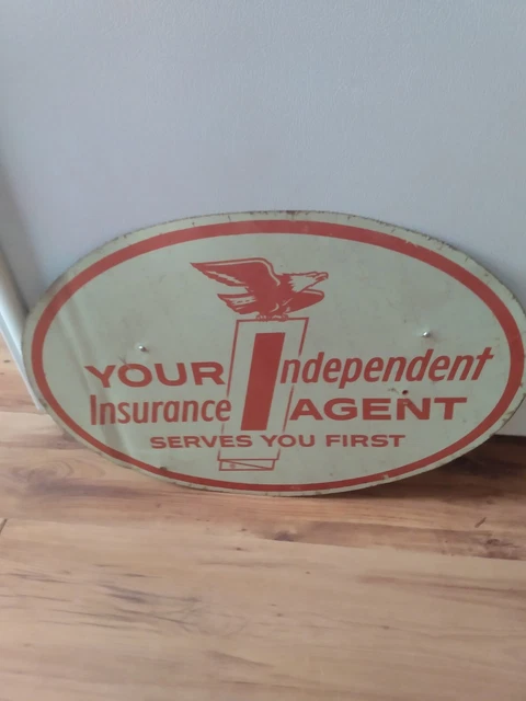 VINTAGE SIGN EMBOSSED Tin Your Independent Insurance Agent Eagle Logo ...