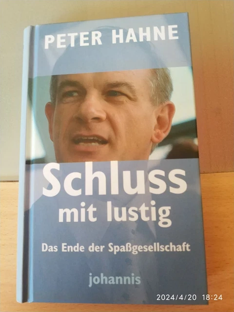 SCHLUSS MIT LUSTIG!: Das Ende der Spaßgesellschaft ... | Buch | Zustand ... SCHLUSS MIT LUSTIG!: Das Ende der Spaßgesellschaft ... | Buch | Zustand ...