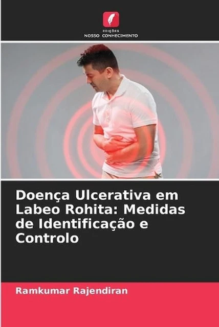 DOENA ULCERATIVA EM Labeo Rohita: Medidas de Identifica??o e Controlo ...