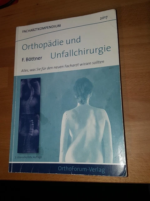 FACHARZTKOMPENDIUM FÜR ORTHOPÄDIE und Unfallchirurgie Büttner Kompendium Böttner EUR 112,92 ...