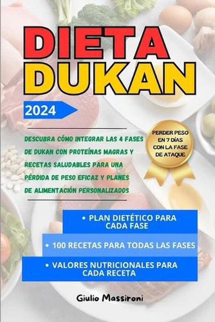 DIETA DUKAN: DESCUBRA c?mo Integrar las 4 Fases de Dukan con Prote?nas ...