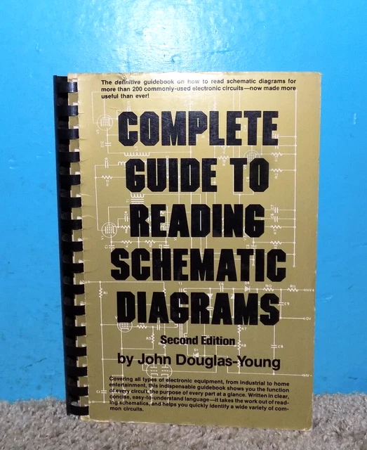 COMPLETE GUIDE TO Reading Schematic Diagrams Book 2nd Ed 1979 Douglas ...