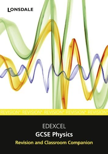 EDEXCEL PHYSICS: REVISION and Classroom Companion (2012 Exams Only) (Lonsdale G EUR 3,37 ...