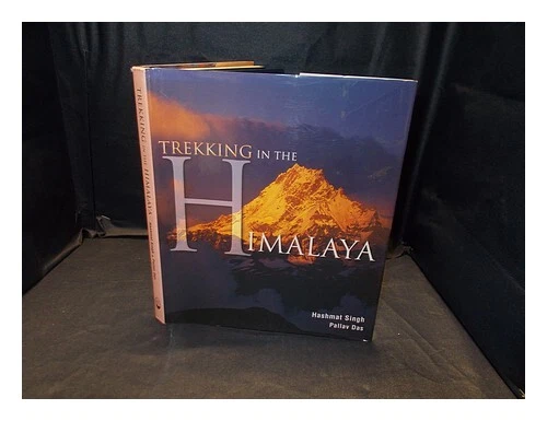 SINGH, HASHMAT. DAS, PALLAV. SHARMA, JAI KUMAR SHARMA Trekking in the ...