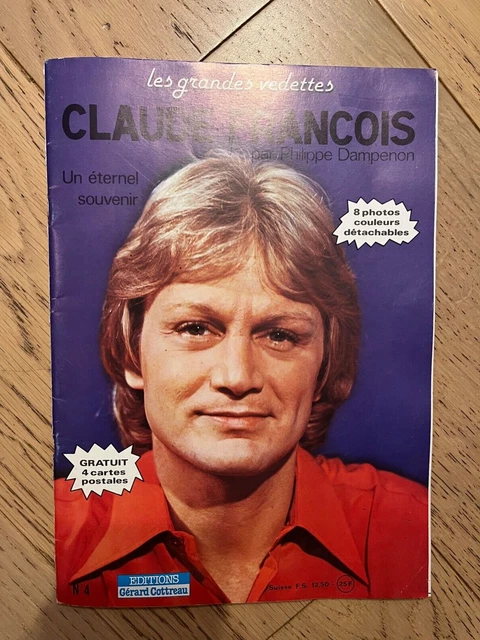 CLAUDE FRANCOIS MAGAZINE Consacre A Lui EUR 5,00 - PicClick FR