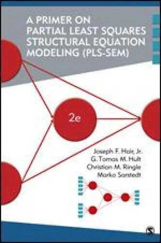 A PRIMER ON Partial Least Squares Structural Equation Modeling (PLS-SEM ...