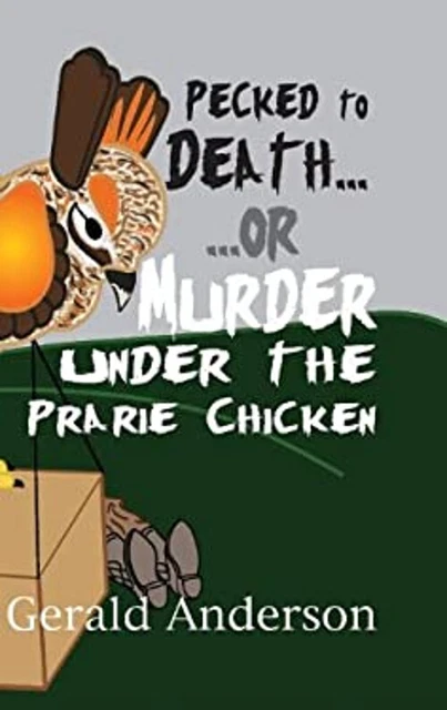 PECKED POUR DEATH Ou Murder Under The Prairie Poulet Gerald EUR 4,29 ...