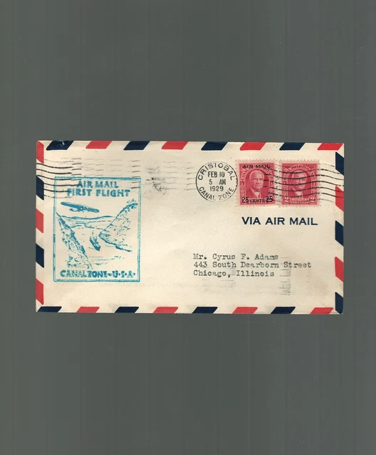 US FIRST FLIGHT Cover Cristobal Canal Zone to Chicago via Miami 1929 ...