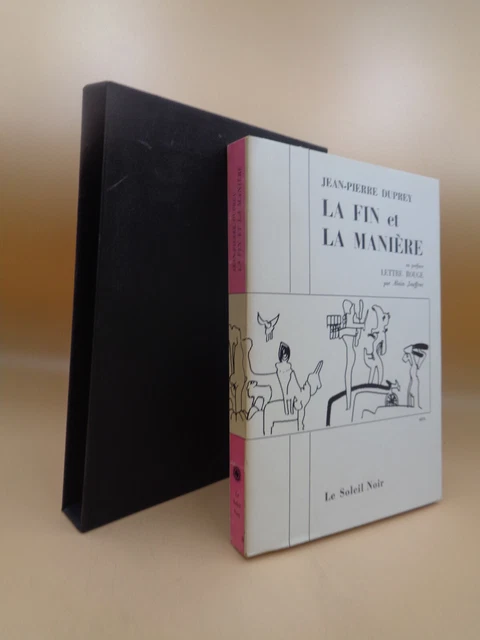 JEAN-PIERRE DUPREY La fin et la manière Le Soleil Noir 1965 eau-forte J ...