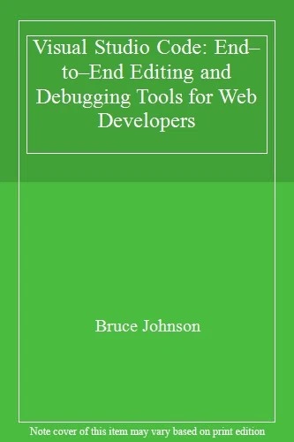 VISUAL STUDIO CODE | End-To-End Editing and Debugging Tools for Web Developers EUR 46,95 ...