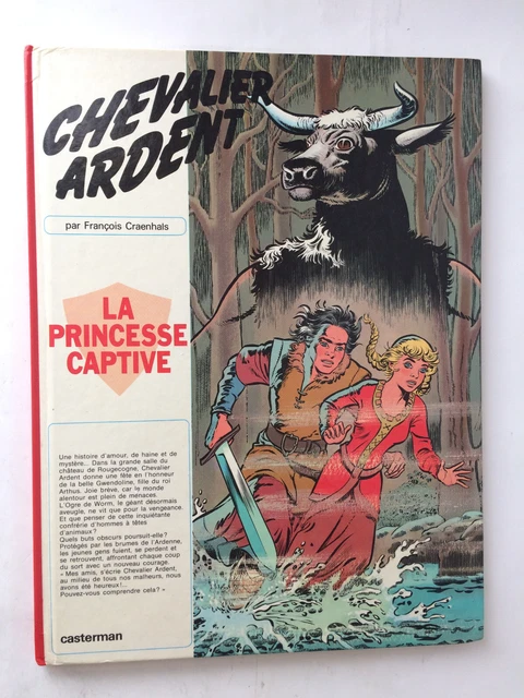 CHEVALIER ARDENT Craenhals La Princesse Captive Casterman 1982 EUR 6,00 ...