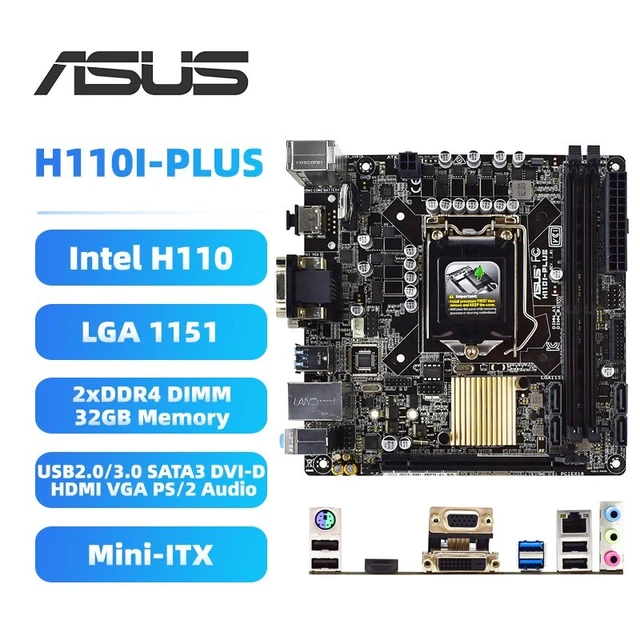ASUS H110I-PLUS HAUPTPLATINE Mini-ITX Intel H110 LGA1151 DDR4 SATA3 ...
