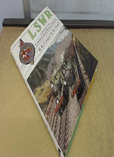 LSWR: A TRIBUTE to the London & South Western Railway-Robert Ant £2.88 ...
