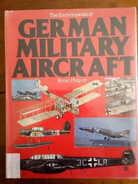 GERMAN MILITARY AIRCRAFT - AVION MILITAIRE ALLEMAND de Bryan Philpott ...
