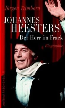 DER HERR IM Frack. Johannes Heesters de Jürgen Trimborn | Livre | état ...