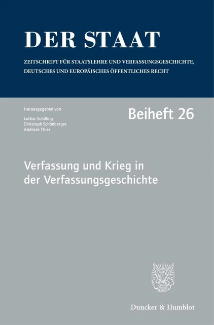 VERFASSUNG UND KRIEG in der Verfassungsgeschichte., Lothar Schilling ...