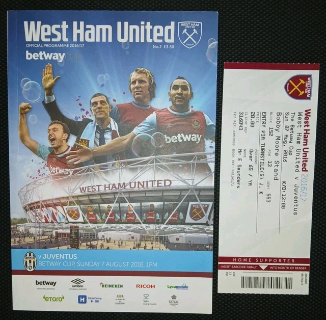 WEST HAM UNITED Home Programme v Juventus 07/08/2016 + Match Ticket. £2 ...