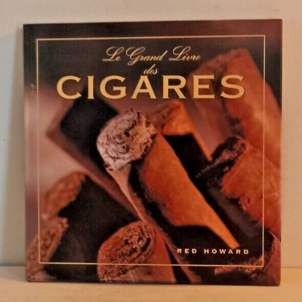 LE GRAND LIVRE Des Cigares Red Howard EUR 24,25 - PicClick FR