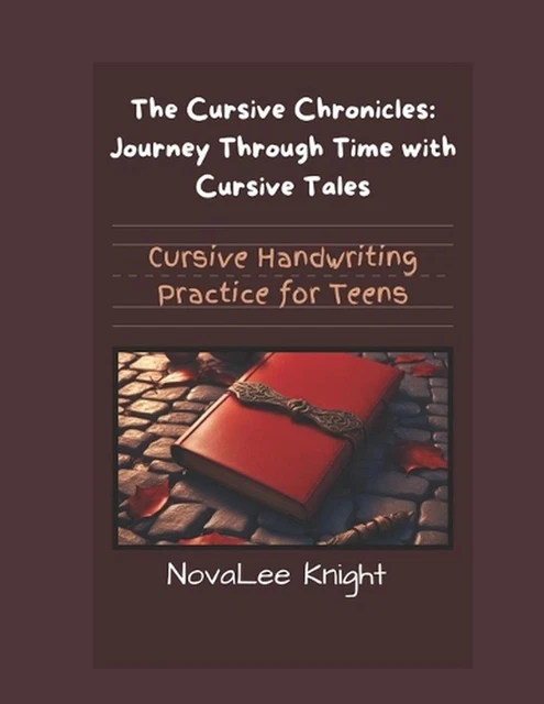 THE CURSIVE CHRONICLES: Journey Through Time with Cursive Tales ...