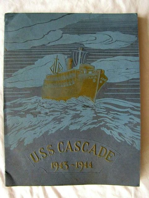 HISTORIC WW2 U.S Navy U.s.s. Cascade Destroyer Tender Ship 1943 - 1944 ...