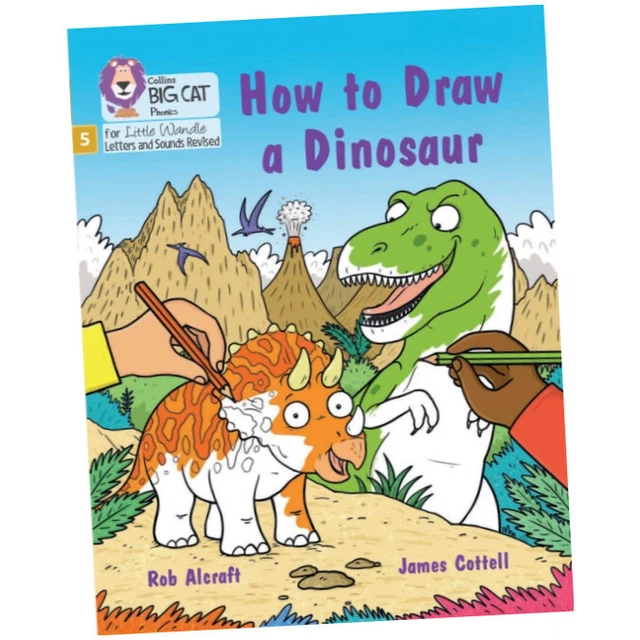 HOW TO DRAW a Dinosaur - Rob Alcraft (Paperback) - Phase 5 Set 4 ...