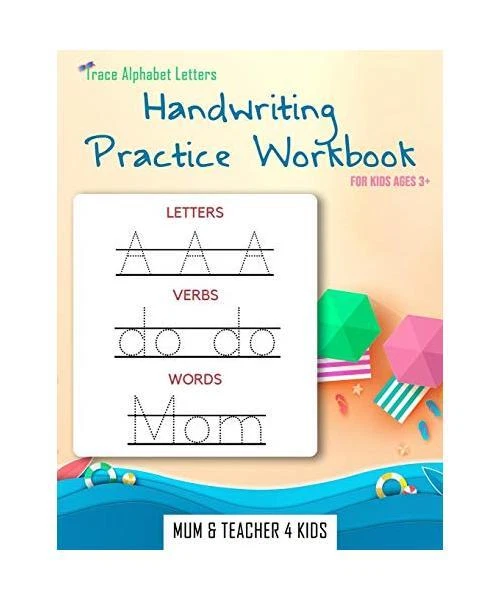 TRACE ALPHABET LETTERS: Handwriting Practice Workbook For Kids Ages 3 ...