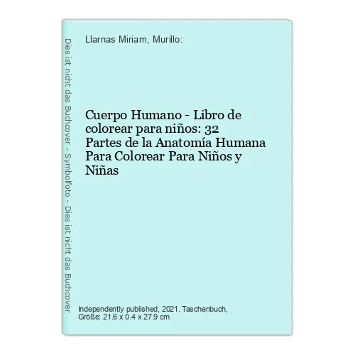 CUERPO HUMANO - Libro de colorear para niños: 32 Partes de la Anatomía ...