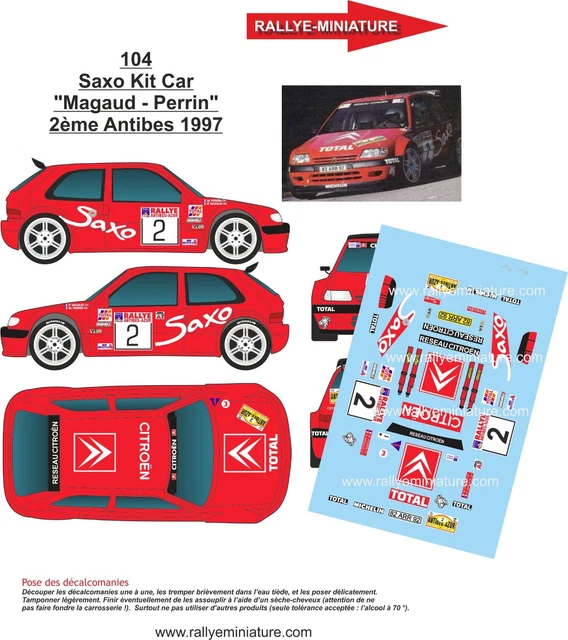 DECALS 1/43 REF 0104 Citroen Saxo Kit Car Magaud Rallye Antibes 1997 ...