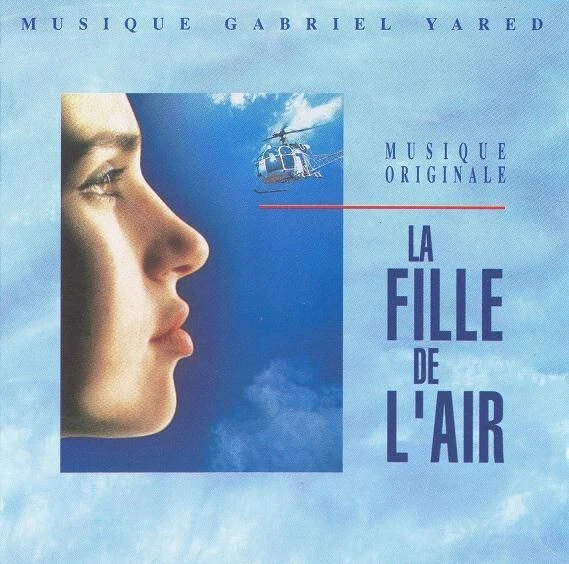 GABRIEL YARED LA Fille De L'air - CD EUR 22,00 - PicClick FR
