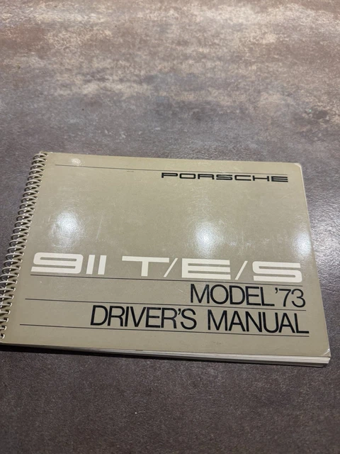 FAHRERHANDBUCH FÜR PORSCHE 911 MODEL‘73 driver‘s manual Ausgabe EUR 200 ...