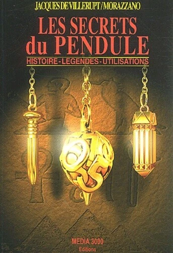 LES SECRETS DU pendule : Histoire, légendes, utilisations EUR 26,43 - PicClick FR