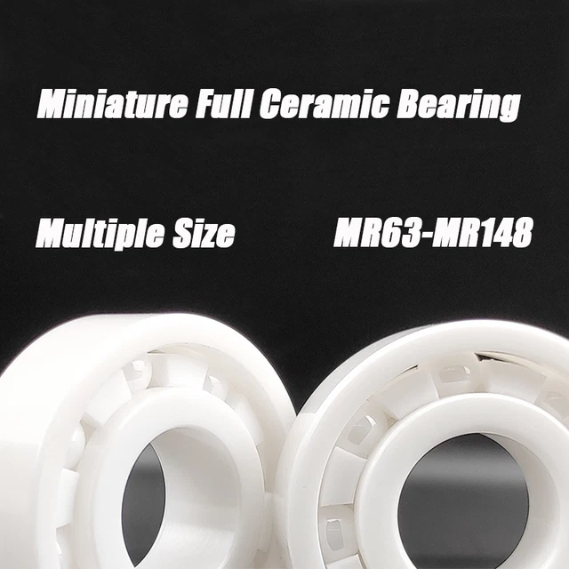 MR63-MR148 MR74 ZRO2 Miniature Ceramic Bearings Full Ceramic Bearing Zirconia EUR 9,59 - PicClick FR
