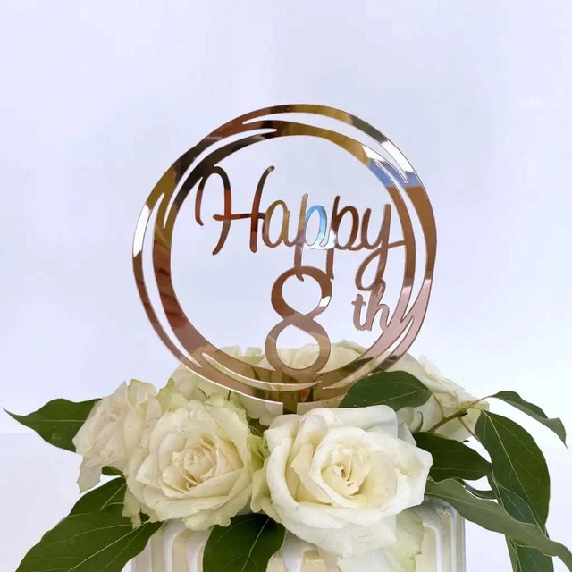 ACRYLIC ROSE GOLD 'Happy 8th' Birthday Cake Topper Party Decorations ...