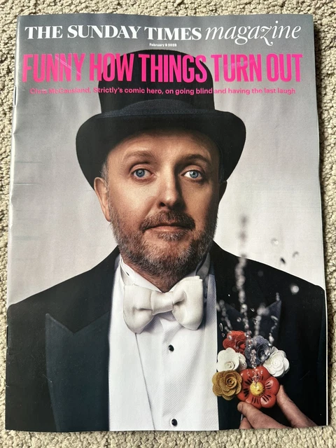 THE SUNDAY TIMES Magazine 9th February 2025 9/2/25 Chris McCausland £10 ...