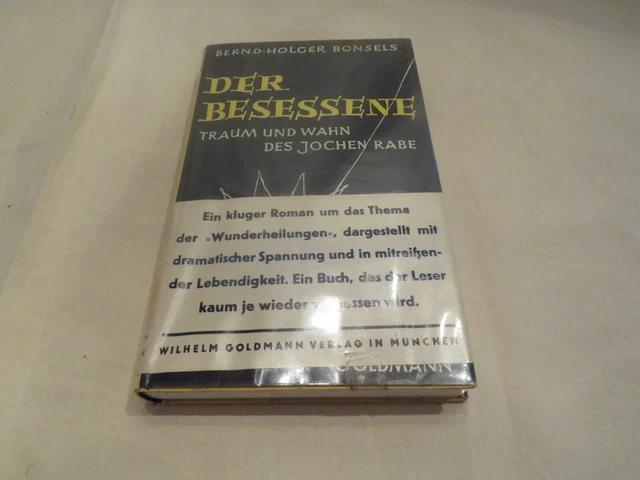 DER BESESSENE VON BERND-HOLGER BONSELS-Roman um das Thema ...
