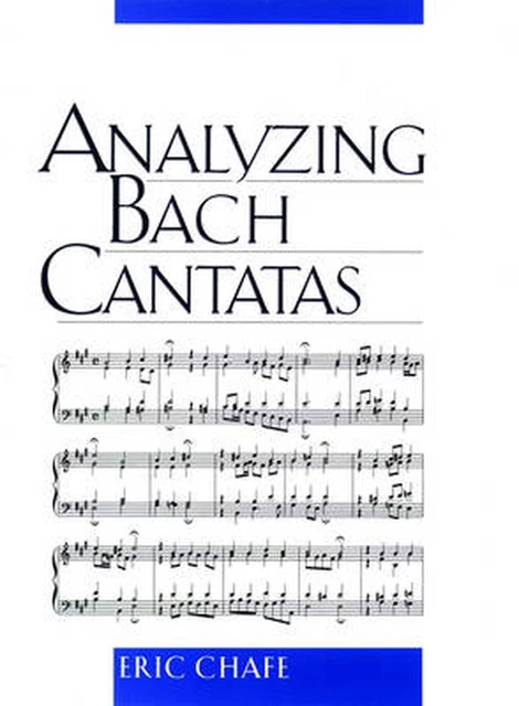 ANALYZING BACH CANTATAS: Schubert, Schumann, and Brahms by Eric Chafe ...