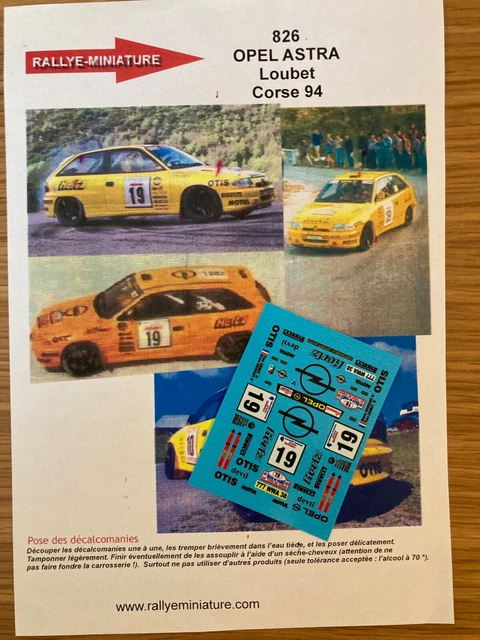 DECALS 1/43 OPEL Astra Loubet Tour De Corse 1994 Wrc Rallye Rally ...