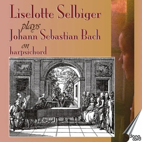 LISELOTTE SELBIGER LISELOTTE Selbiger Plays J.s. Bach (CD) Album EUR 27 ...