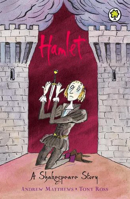 A SHAKESPEARE STORY: Hamlet: Shakespeare Stories for Children by Andrew ...