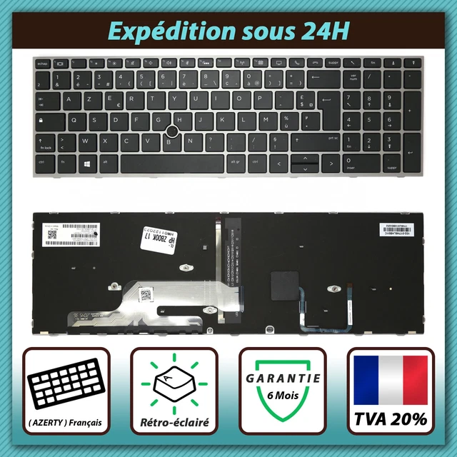 CLAVIER FRANÇAIS AZERTY POUR HP ZBOOK 15 G5 / 15 G6 + rétro L12765-B71 ...