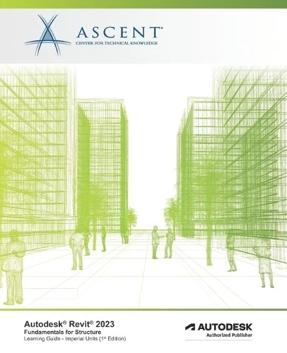 CENTER FOR TECHNICAL Knowledge Ascent Autodesk Revit 2023 (Poche) EUR ...