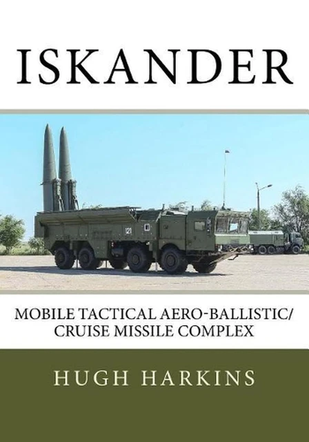 ISKANDER : COMPLEXE mobile tactique aérobalistique/missile de croisière ...