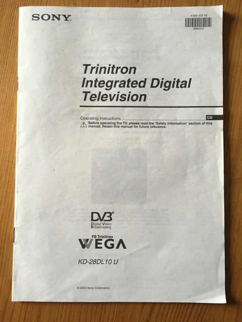 OPERATING INSTRUCTIONS FOR Sony Trinitron Integrated Digital Television ...