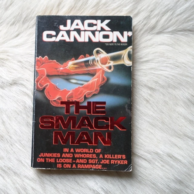JACK CANNON THE Smack Man Drug Addicts Junkies Whore Book $14.73 ...