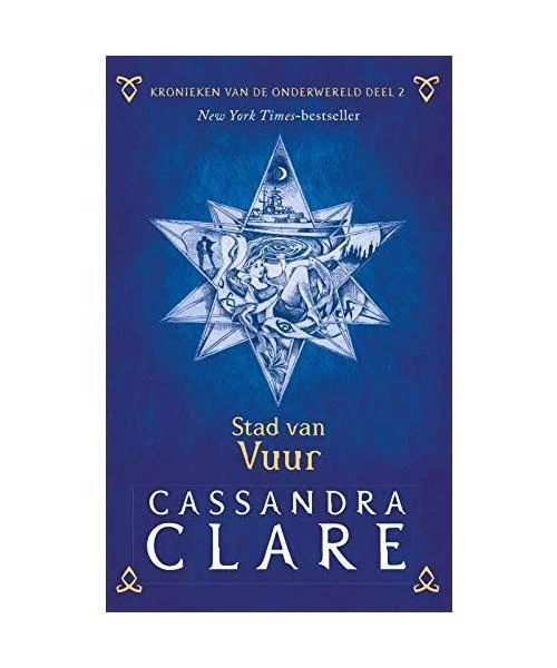 STAD VAN VUUR (Kronieken van de Onderwereld, 2), Clare, Cassandra £15. ...