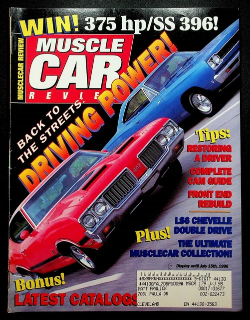 MUSCLE CAR REVIEW Magazine June July 1996 LS6 Chevelle Restoring Cam ...