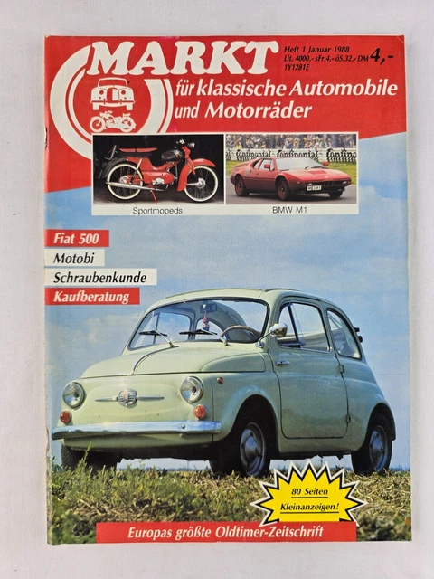 OLDTIMER MARKT HEFT Januar 1/1988 - Fiat 500 BMW M1 Sportmopeds Motobi ...
