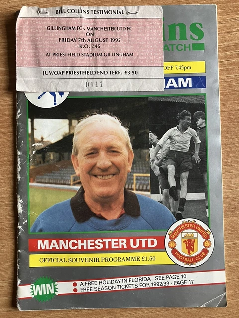 GILLINGHAM V MANCHESTER Utd Programme - 1992 - Bill Collins Testimonial ...